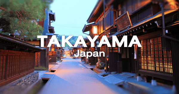 ทาคายามะ (Takayama) - Sanook Holiday